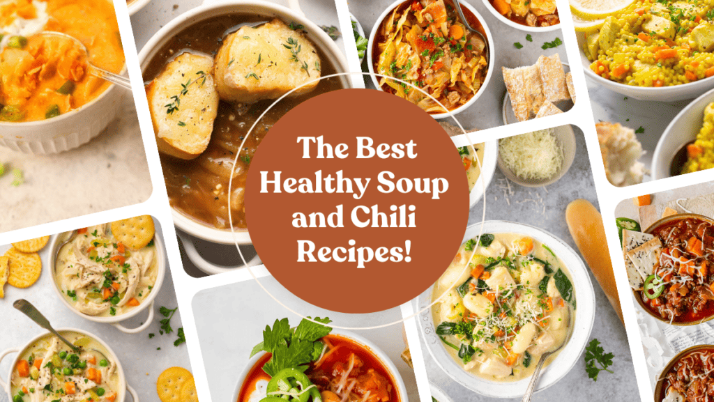 The Best Healthy Soup and Chili Recipes