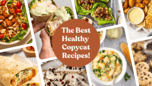The Best Healthy Copycat Recipes! | Lauren Fit Foodie